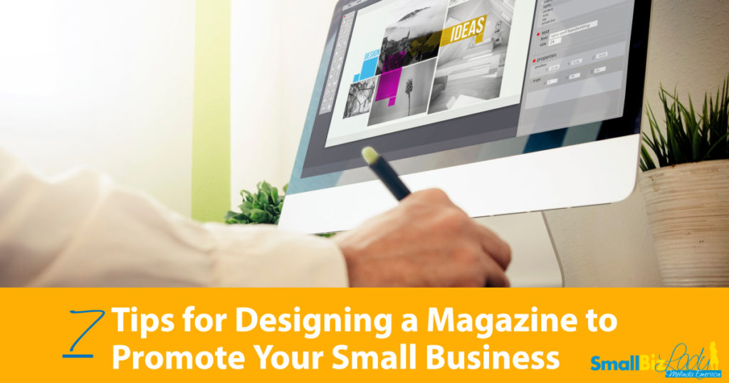 7 Tips for Designing a Magazine to Promote Your Small Business ...