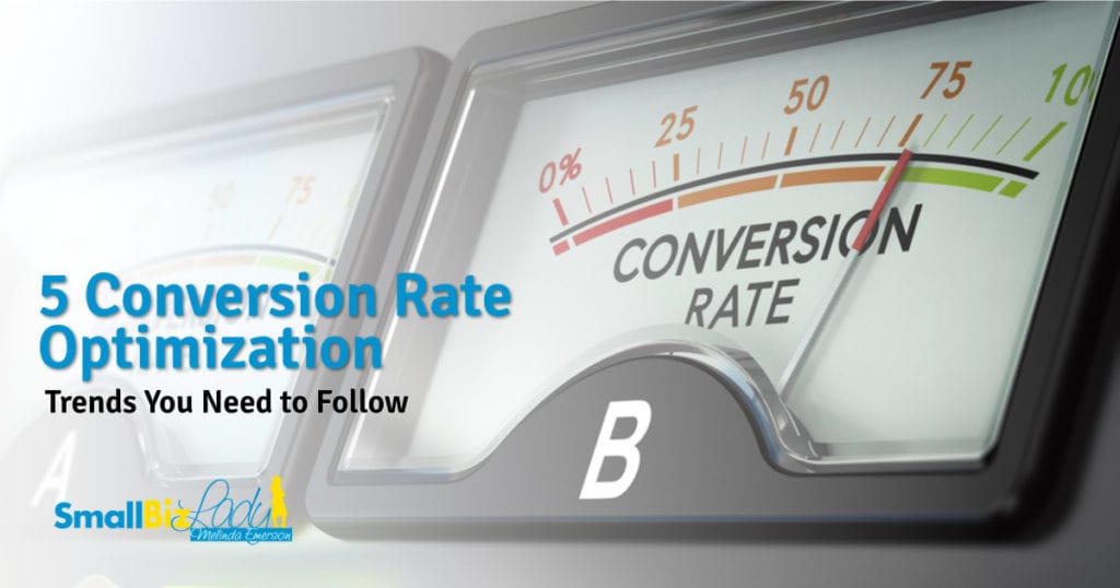 5 Conversion Rate Optimization Trends You Need to Follow » Succeed As ...