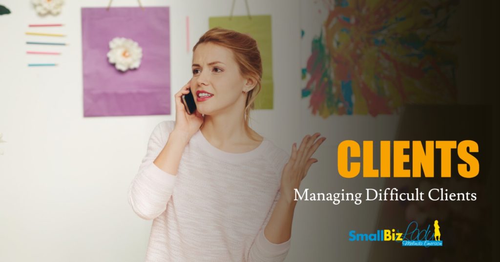 Managing Difficult Clients » Succeed As Your Own Boss