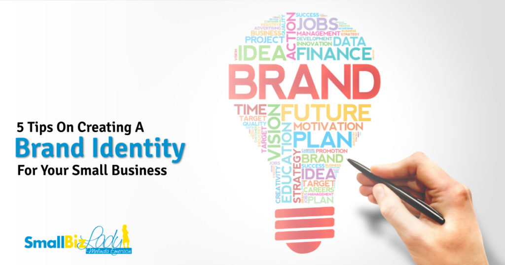 5 Tips On Creating A Brand Identity For Your Small Business » Succeed ...