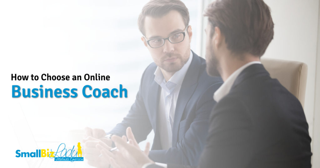 How to Choose an Online Business Coach » Succeed As Your Own Boss